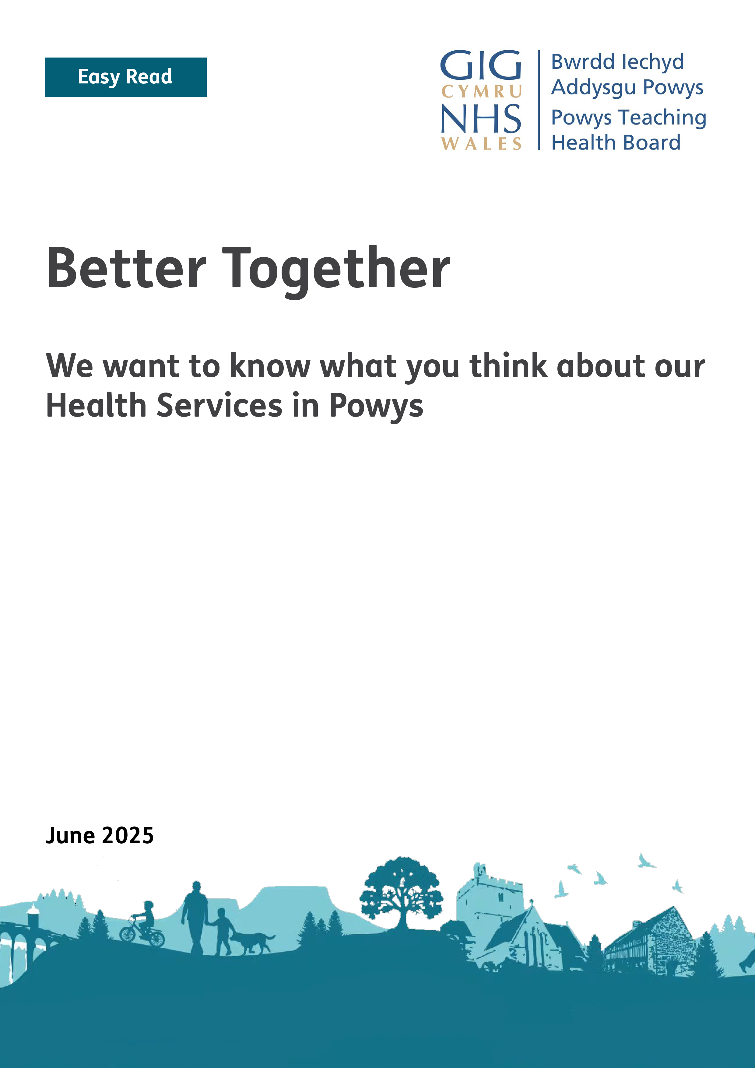 Powys Teaching Health Board – Easy Read Better Together health consultation